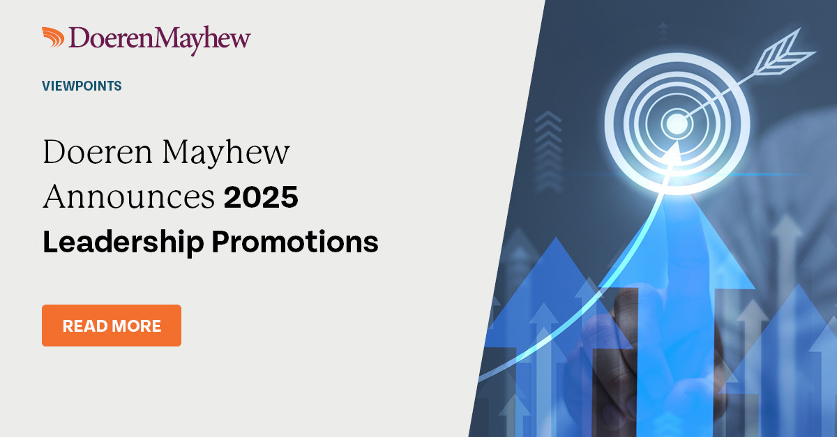Doeren Mayhew Announces 2025 Leadership Promotions | Doeren Mayhew