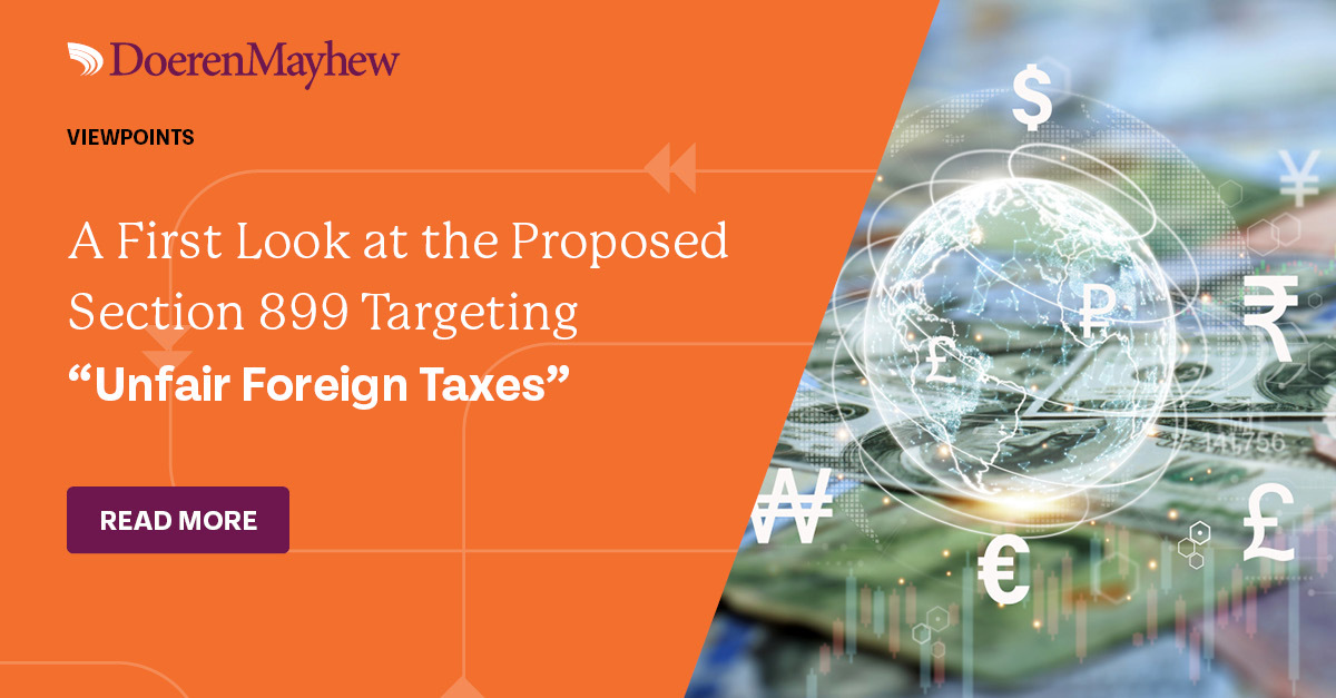 A First Look at the Proposed Section 899 Targeting… | Doeren Mayhew