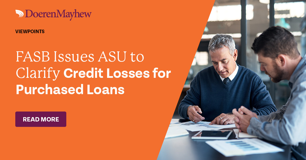 FASB Issues ASU to Clarify Credit Losses for… | Doeren Mayhew