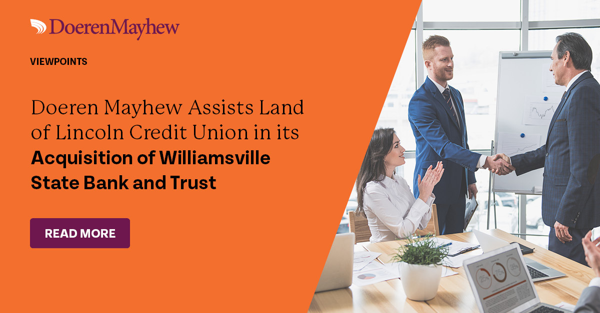 Doeren Mayhew Assists Land of Lincoln Credit Union in… | Doeren Mayhew