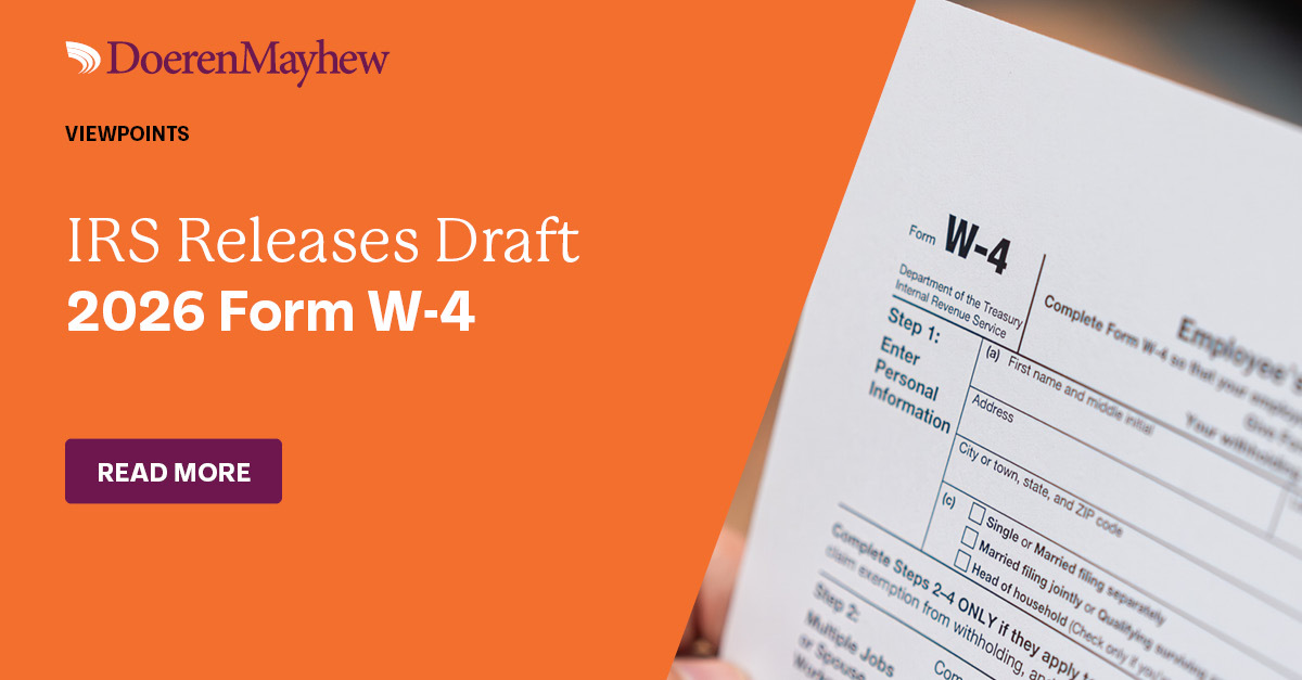 IRS Releases Draft 2026 Form W-4 | Doeren Mayhew