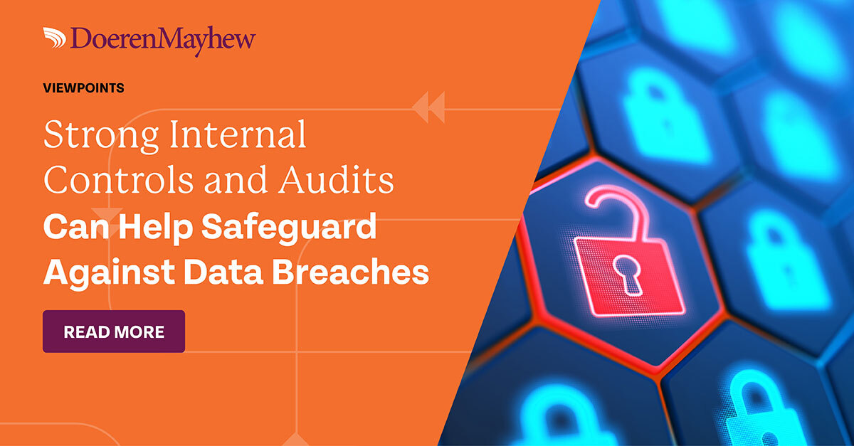 Strong Internal Controls and Audits Can Help… | Doeren Mayhew