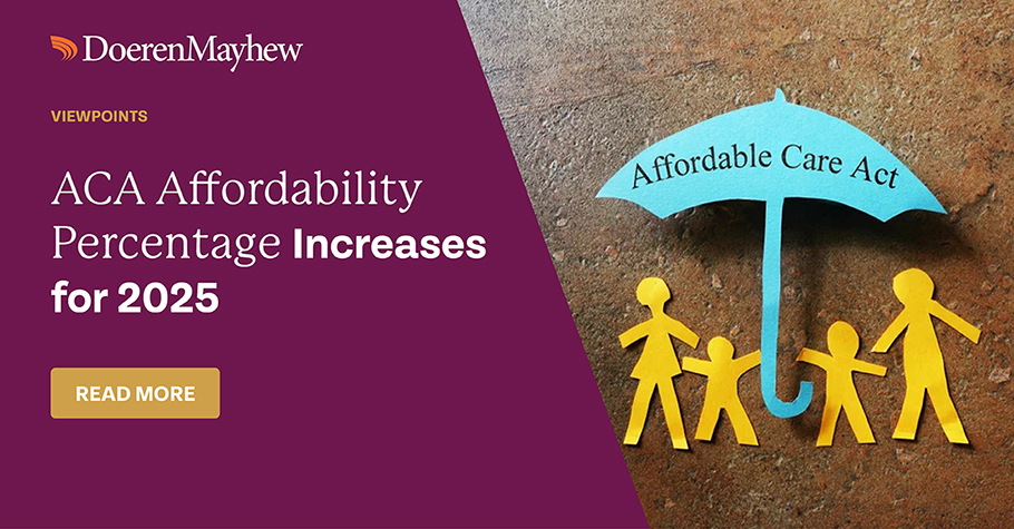 ACA Affordability Percentage Increases for 2025 | Doeren Mayhew