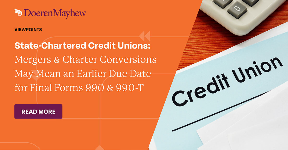 State-Chartered Credit Unions: Mergers & Charter… | Doeren Mayhew