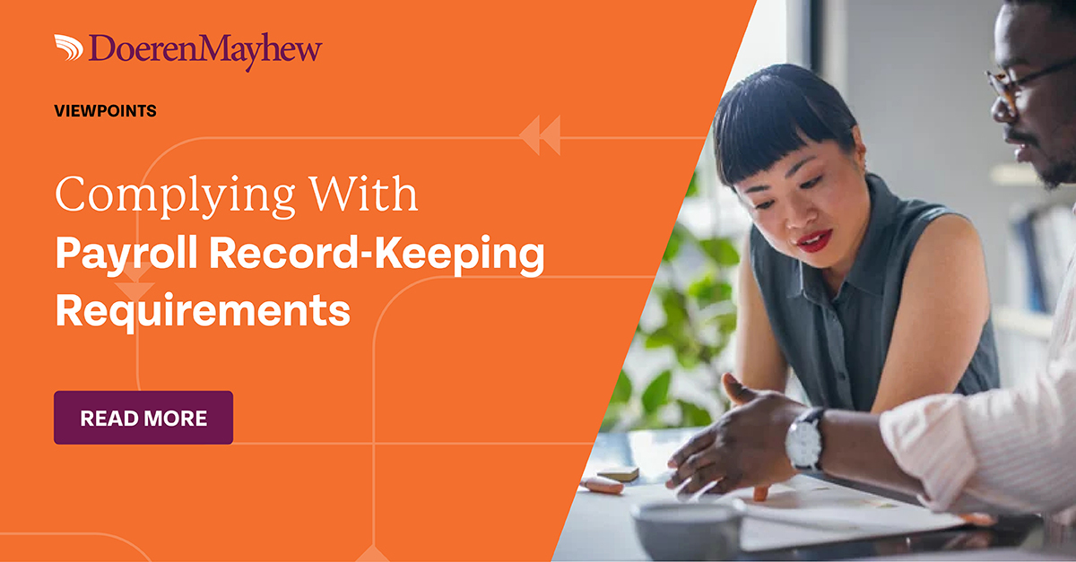 Complying with Payroll Record-Keeping Requirements | Doeren Mayhew